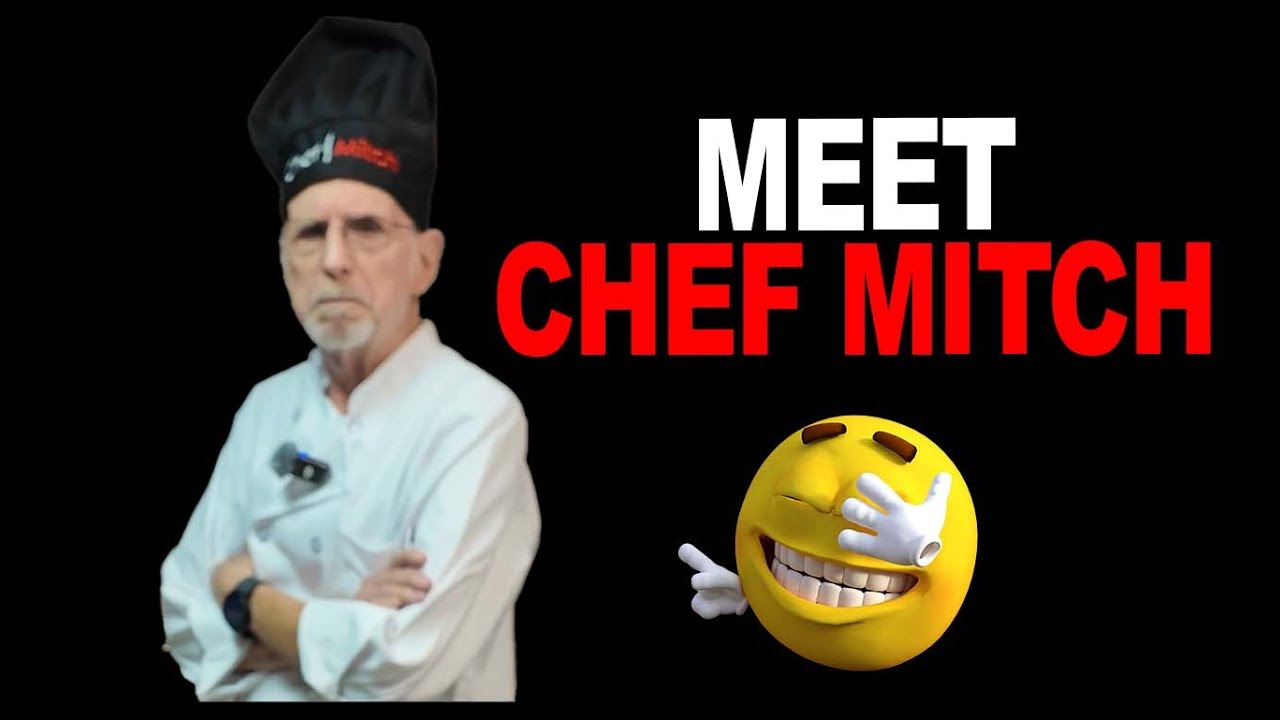 MEET CHEF MITCH! - YouTube