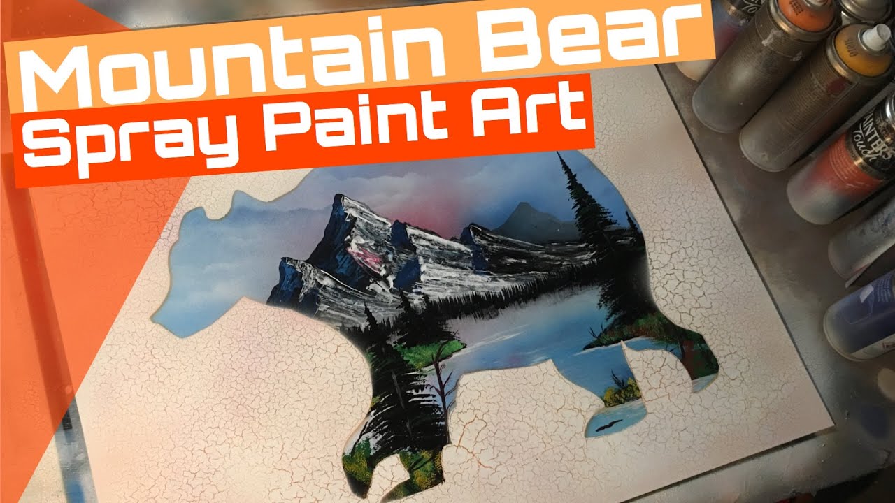 Bear Mountain Spray paint art by SprayArtGuy - YouTube