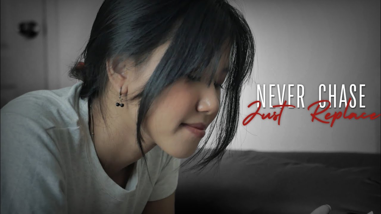 Never Chase Just Replace | Shortfilm - YouTube