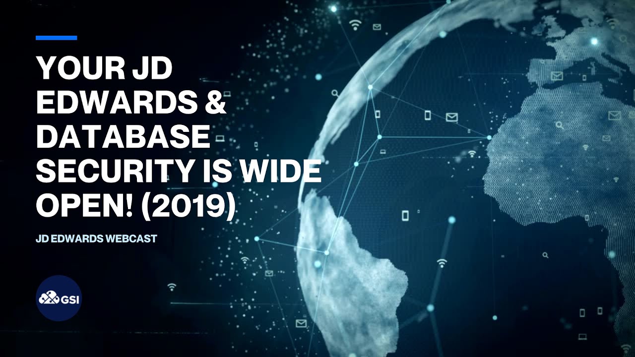 Your JD Edwards & Database Security Is Wide Open! (2019) - YouTube