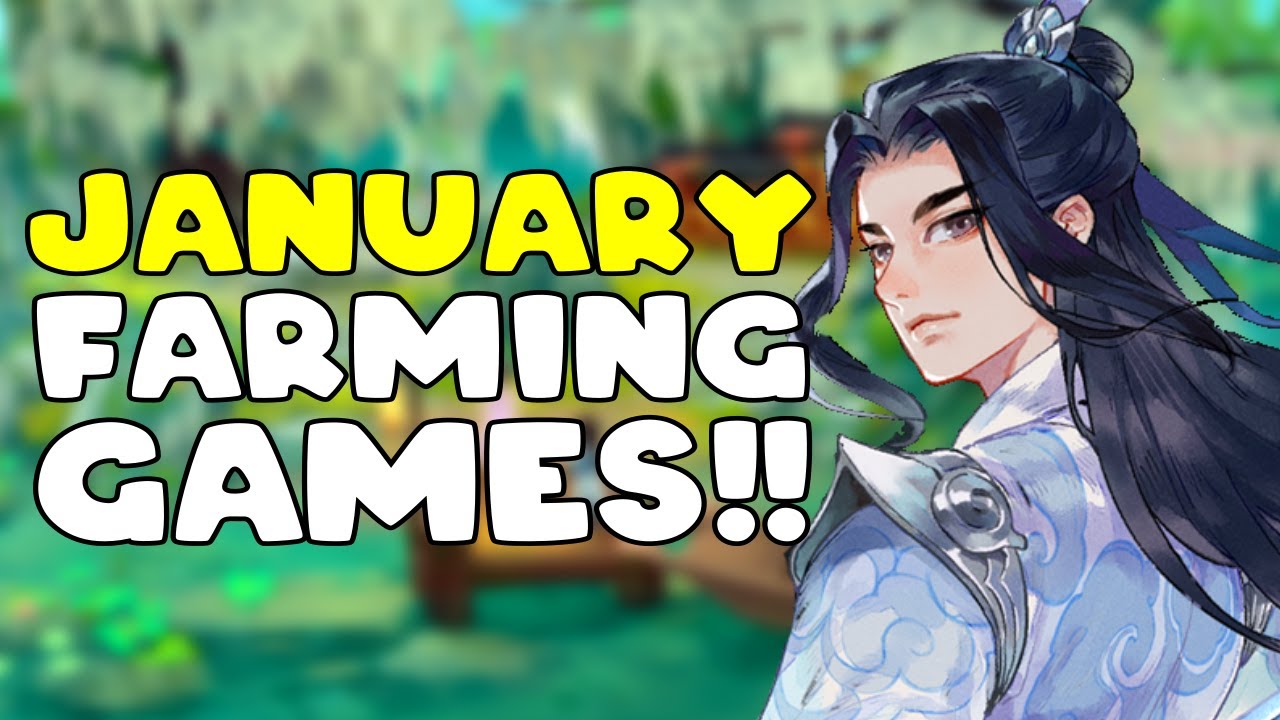 January is Another Great Month for Farming Games! - YouTube