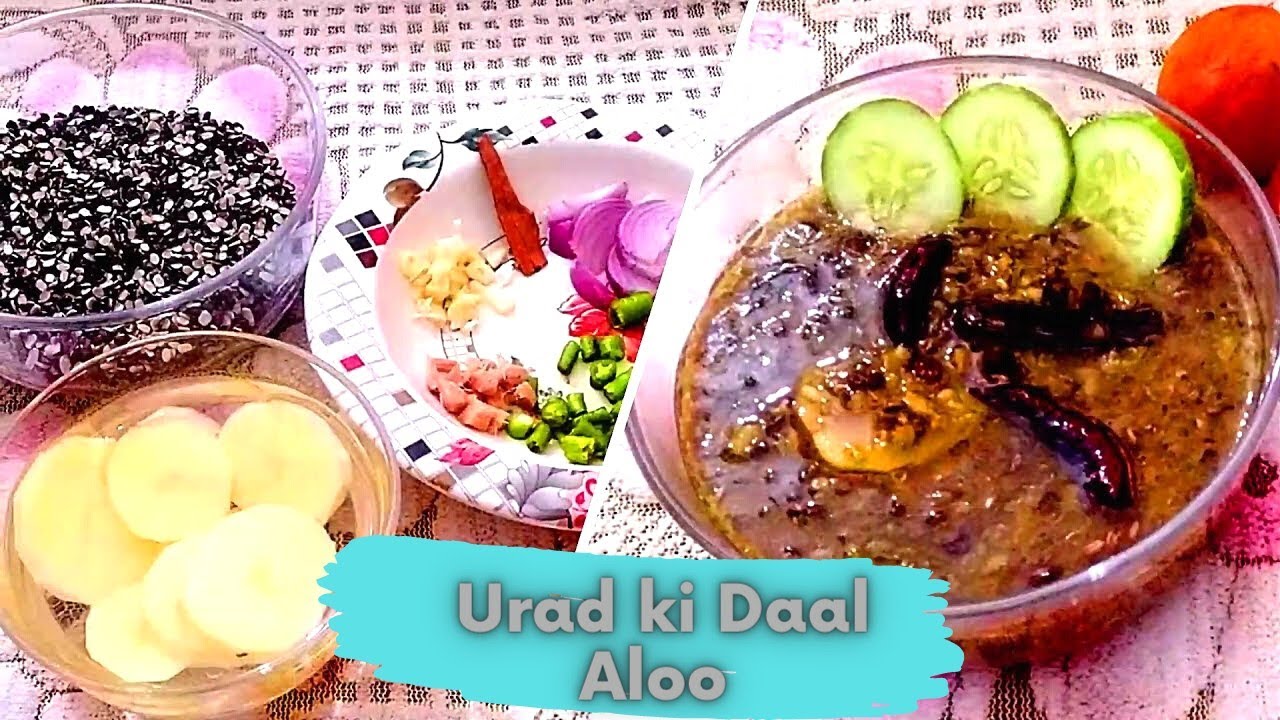 How To Make Urad Daal Aloo | Tadke Wali Daal Kaise Banate Hain | Udad ...