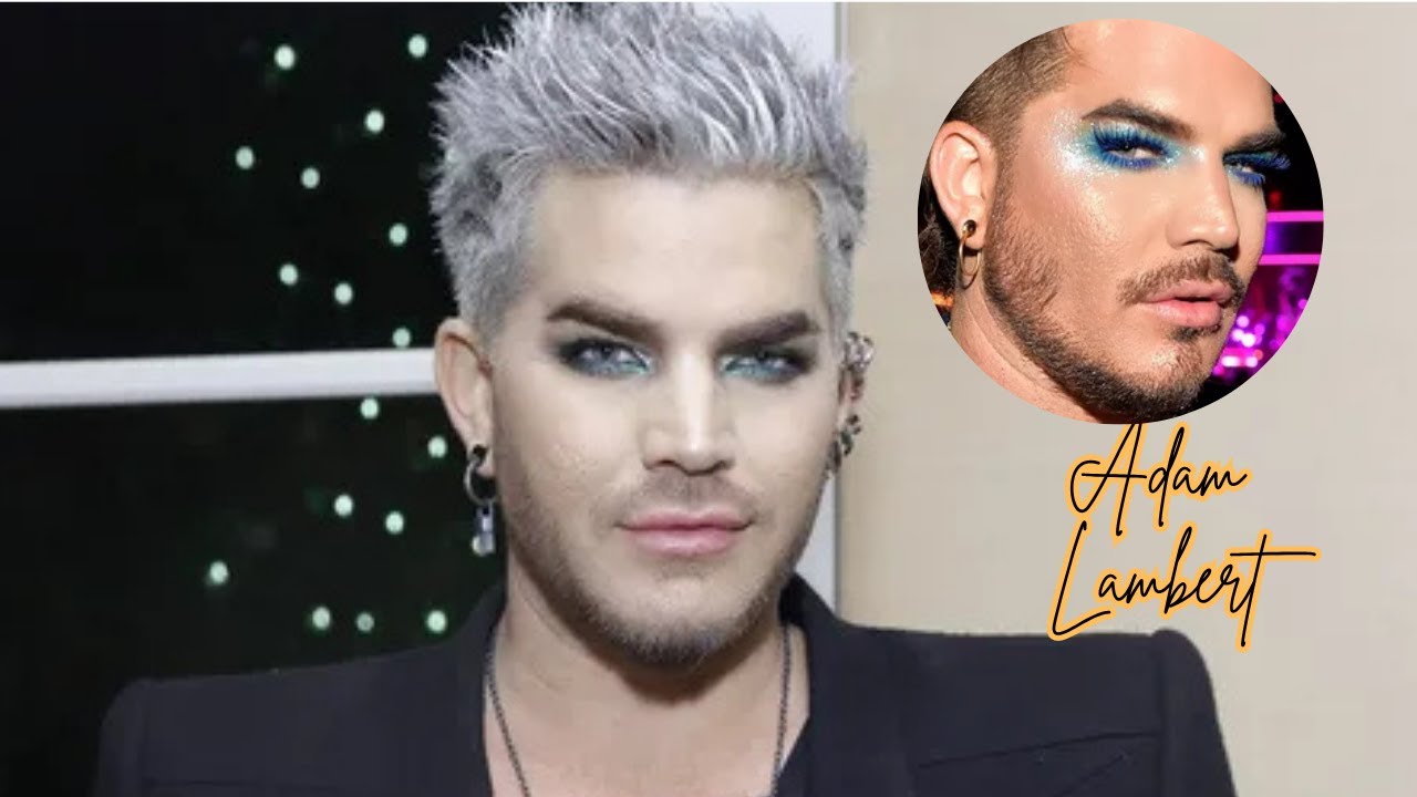 Adam Lambert, 43, Takes off His Makeup and Leaves Us Without Words ...