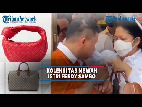 Koleksi Tas Mewah Istri Ferdy Sambo Putri Candrawathi Tenteng Tas Rp 28 Juta