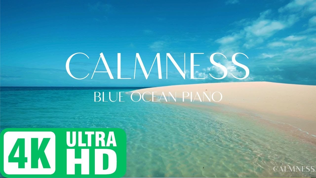 Calming Blue Ocean With Piano Background, Soothing, Relaxing Ambiance ...