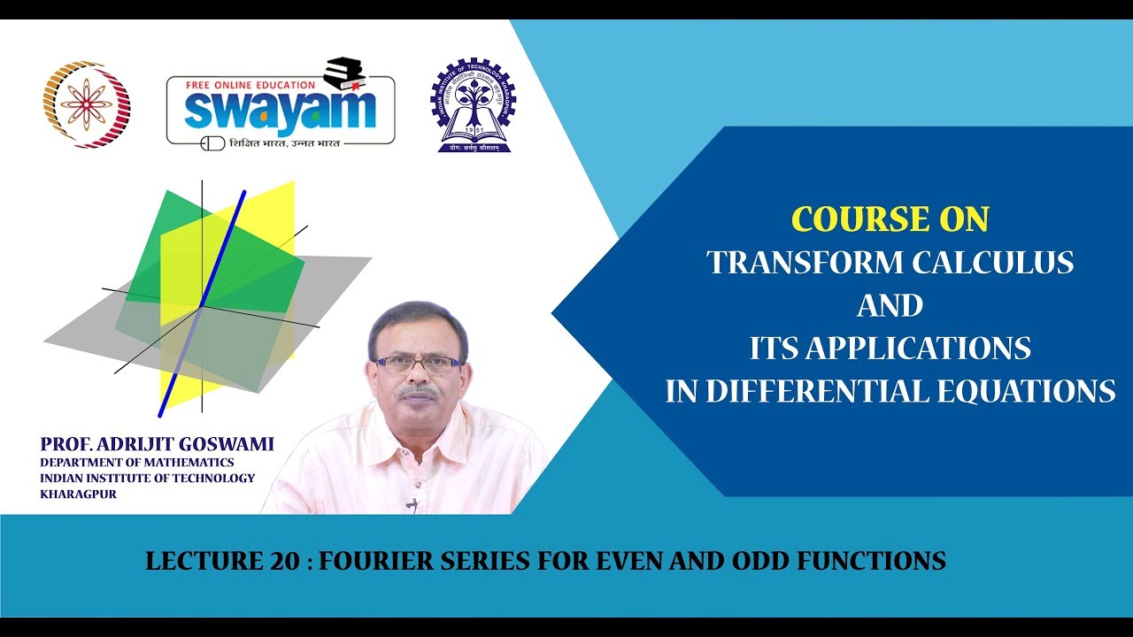 Lecture 20 Fourier Series For Even And Odd Functions YouTube Lecture 20 Fourier Series For Even And Odd Functions YouTube