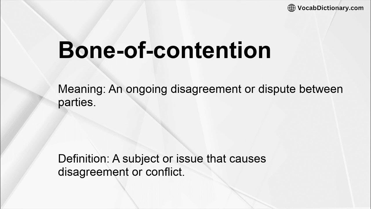 Bone-of-contention Meaning - YouTube