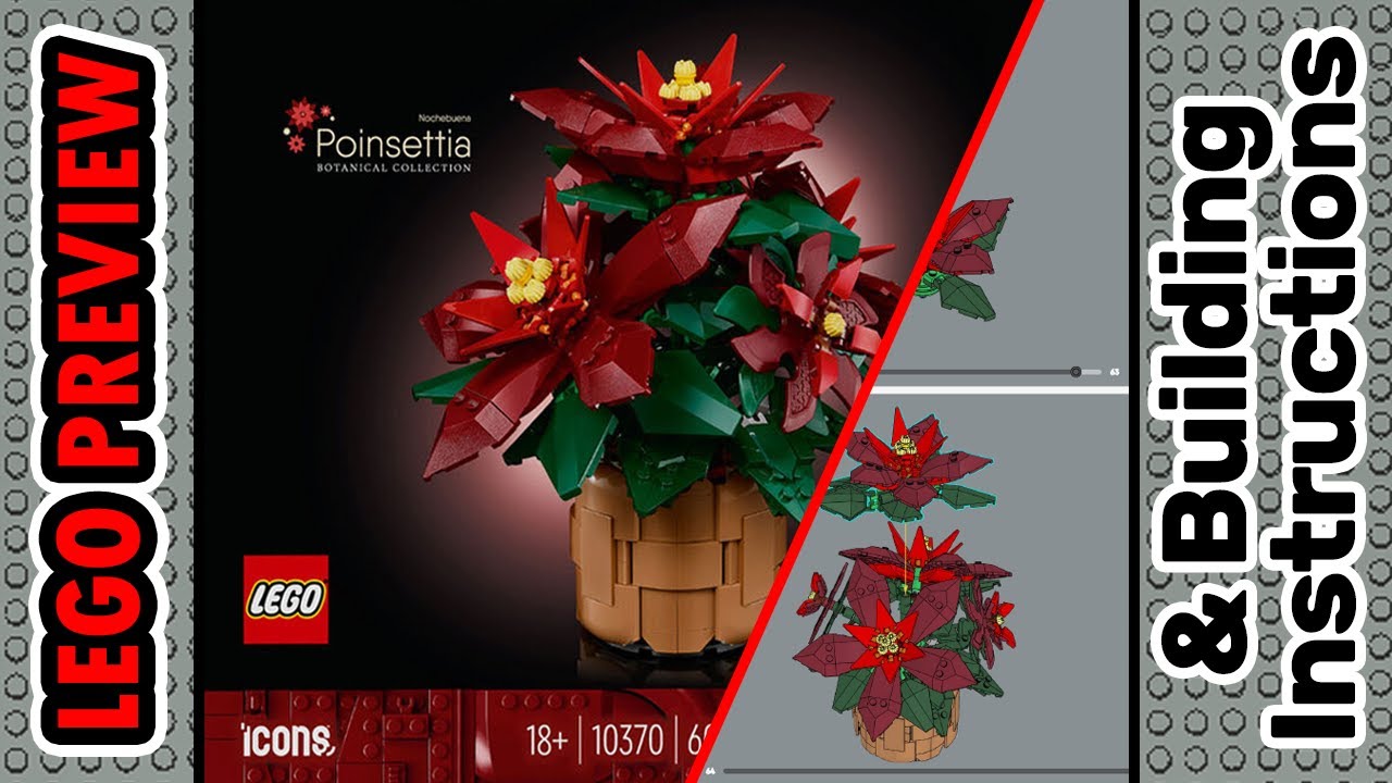PREVIEW: 10370, LEGO ICONS, Poinsettia & Building Instructions! LEGO ...