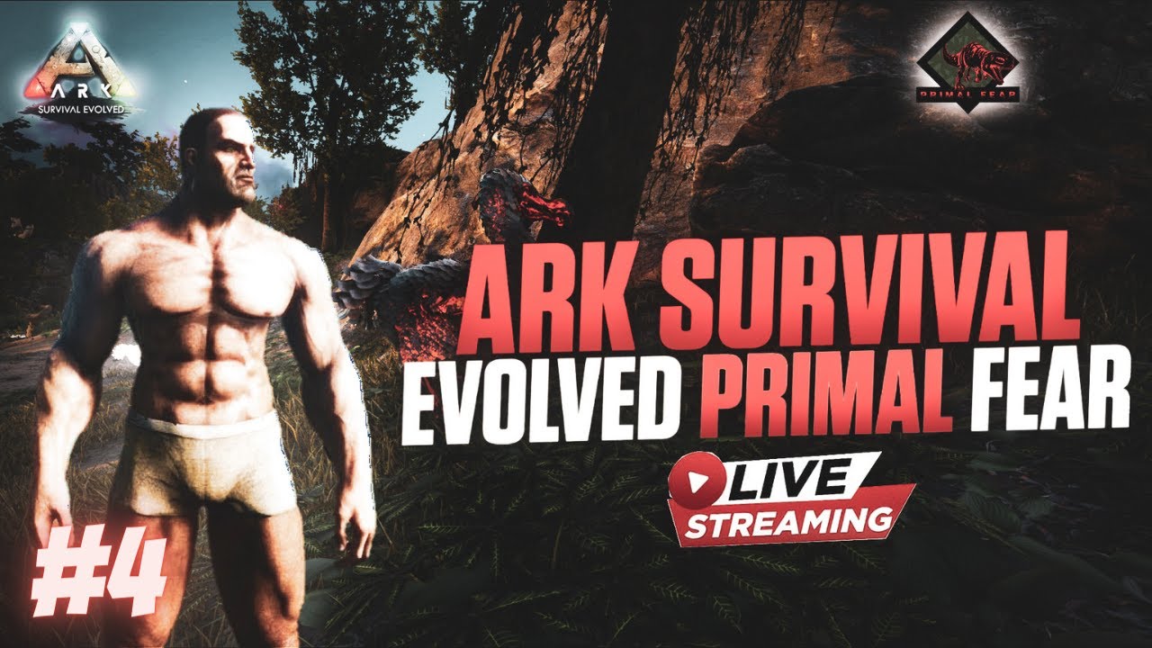Primal Fear Map Change | Ark Survival Evolved #4 | Live | Hindi ...