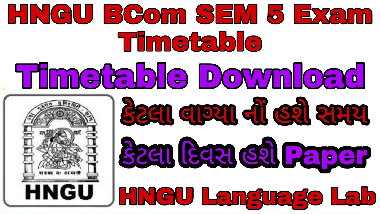 HNGU BCom SEM 5 Exam Timetable 2021_Sem 5 Timetable_BCom SEM 5 Timetable 2021 ‎@HNGU LANGUAGE ...