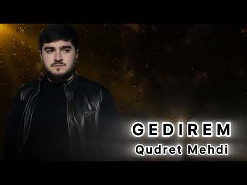 Qudret Mehdi - Gedirem 2026 (Official MusicVideo) 