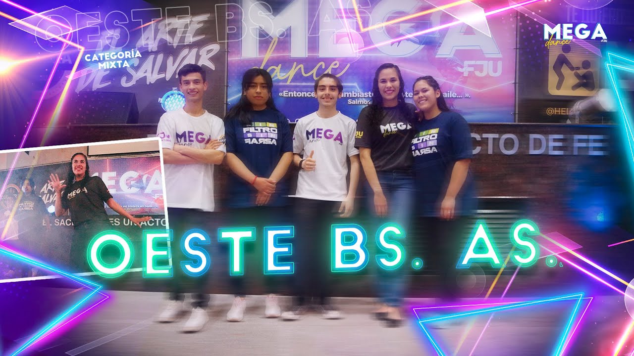 Mega Dance FJU | Oeste BA | Categoría mixta - YouTube