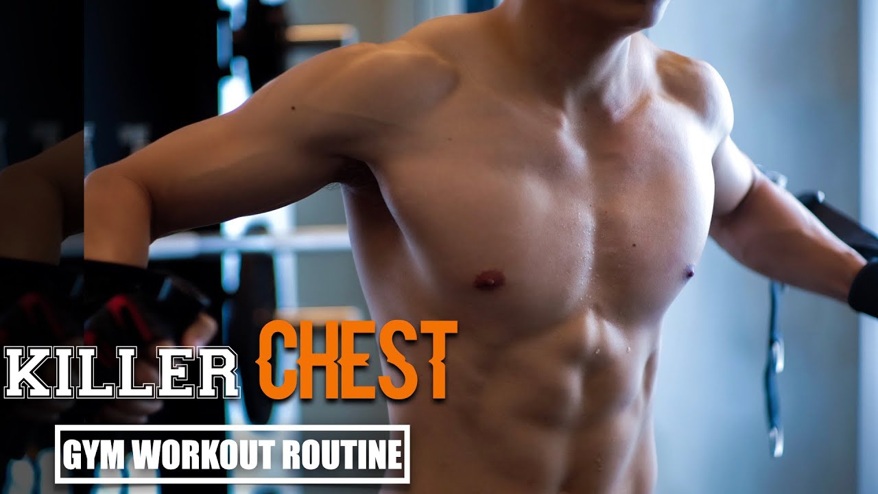 Killer Chest (Gym Workout) - YouTube