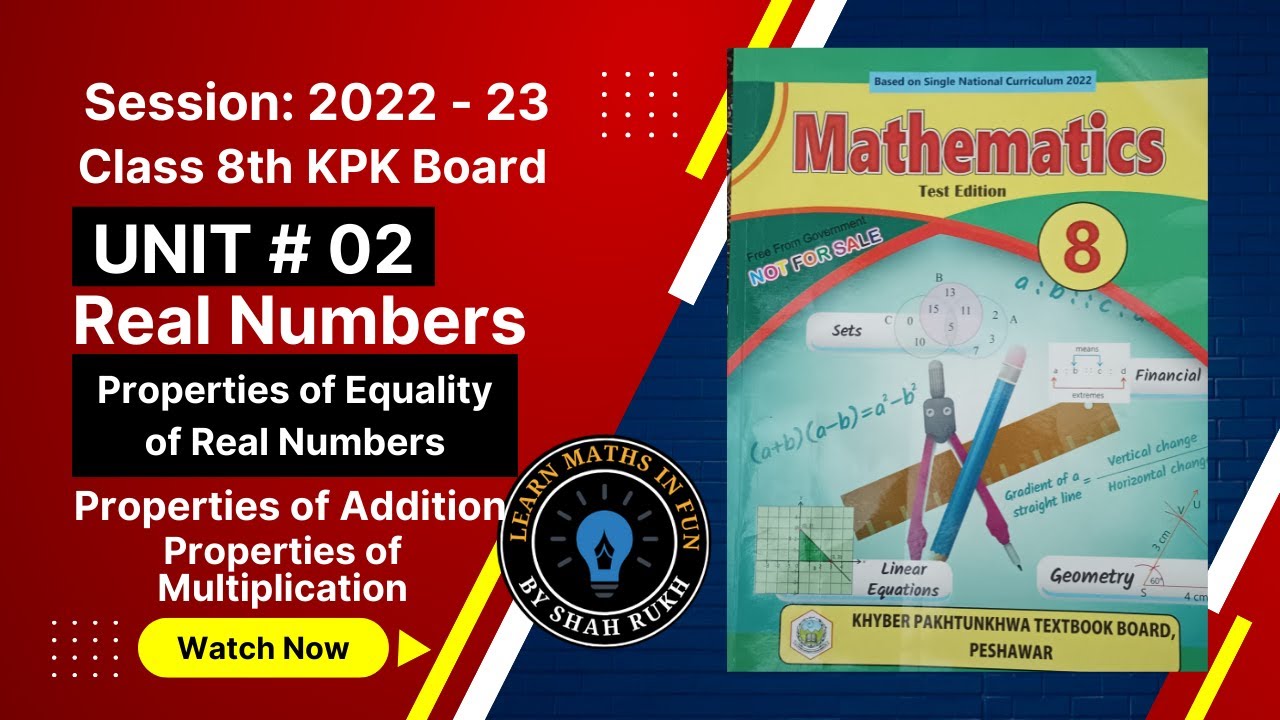 Chapter 2 Real Number properties Of Equality Class 8th KPK Board By chapter-2-real-number-properties-of-equality-class-8th-kpk-board-by