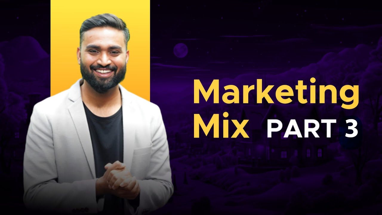 Marketing MIX | Part-3 | Commerce | CLASS 12 | ISC | CBSE | HSC ...