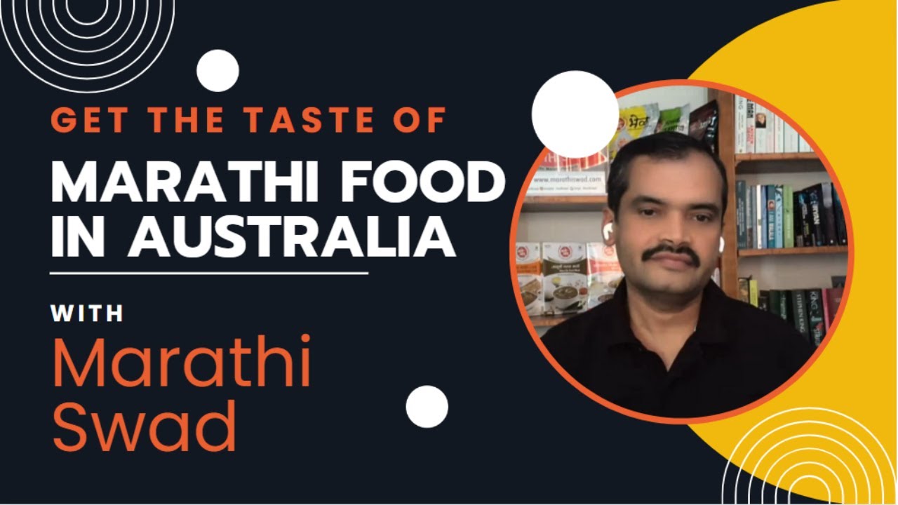 Get the taste of Marathi food in Australia with Marathi Swad - YouTube