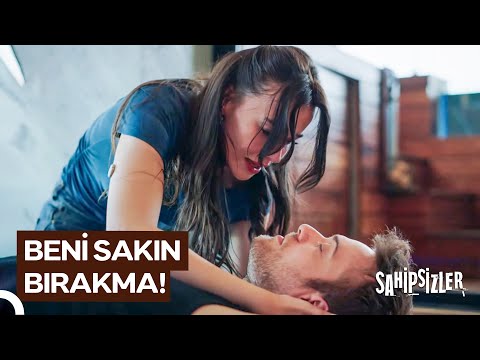 Ben Sensiz Yaşayamam Taylan | Sahipsizler 31. Bölüm