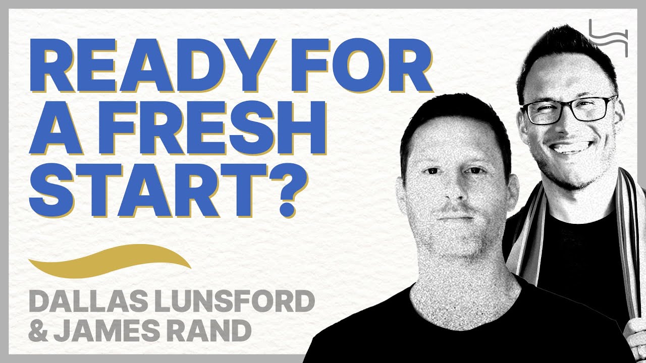 How to Reinvent Yourself - Dallas Lunsford & James Rand | 96 - YouTube