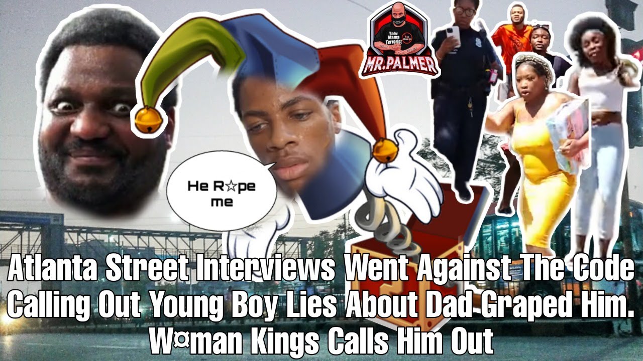 Atlanta Street Interviews Went Against The Code Calling Out Young Boy ...