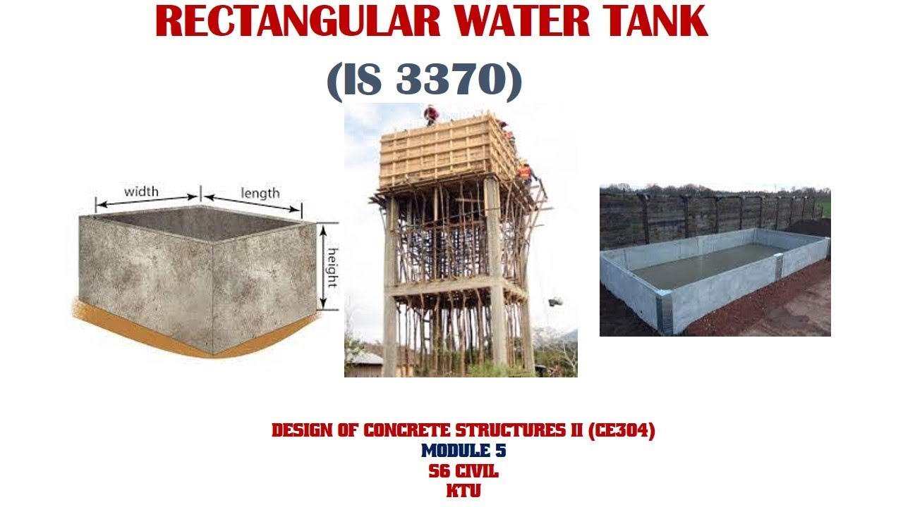 Rectangular Water Tank(IS 3370) ||MOD 5 ||DESIGN OF CONCRETE STRUCTURES ...