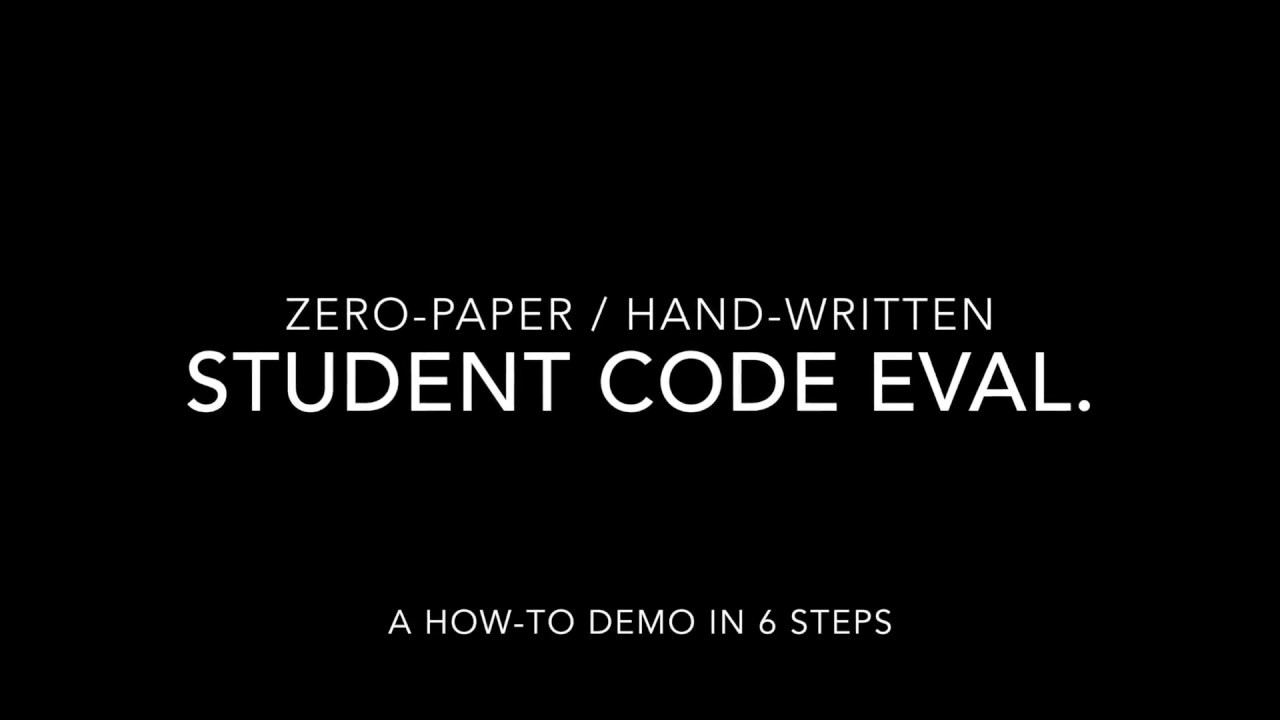 How to evaluate students' code by hand, and without paper - YouTube