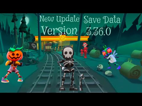 Update Save Data Subway Surfers Version 3.36.0
