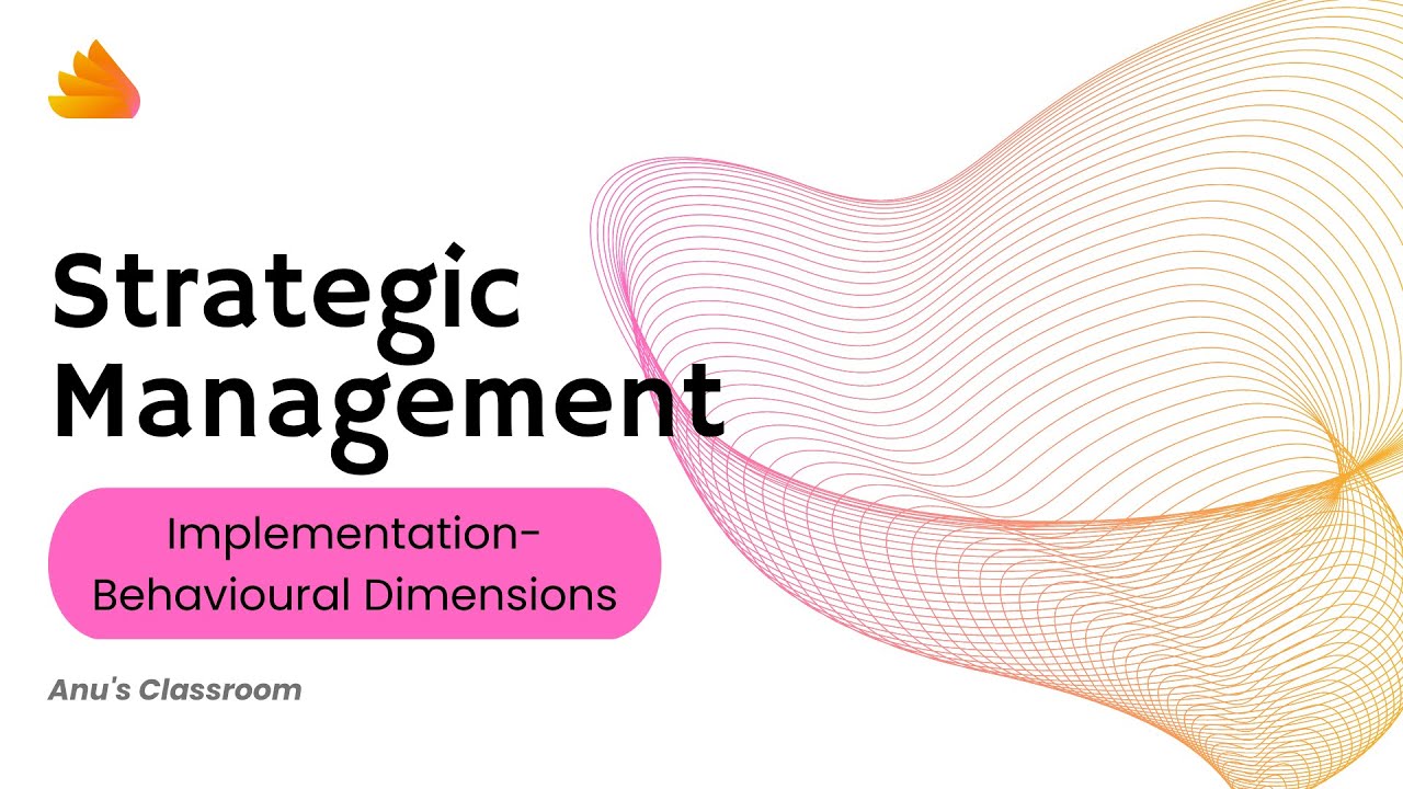 Strategic Management | IGNOU | Course - Implementation-Behavioural ...