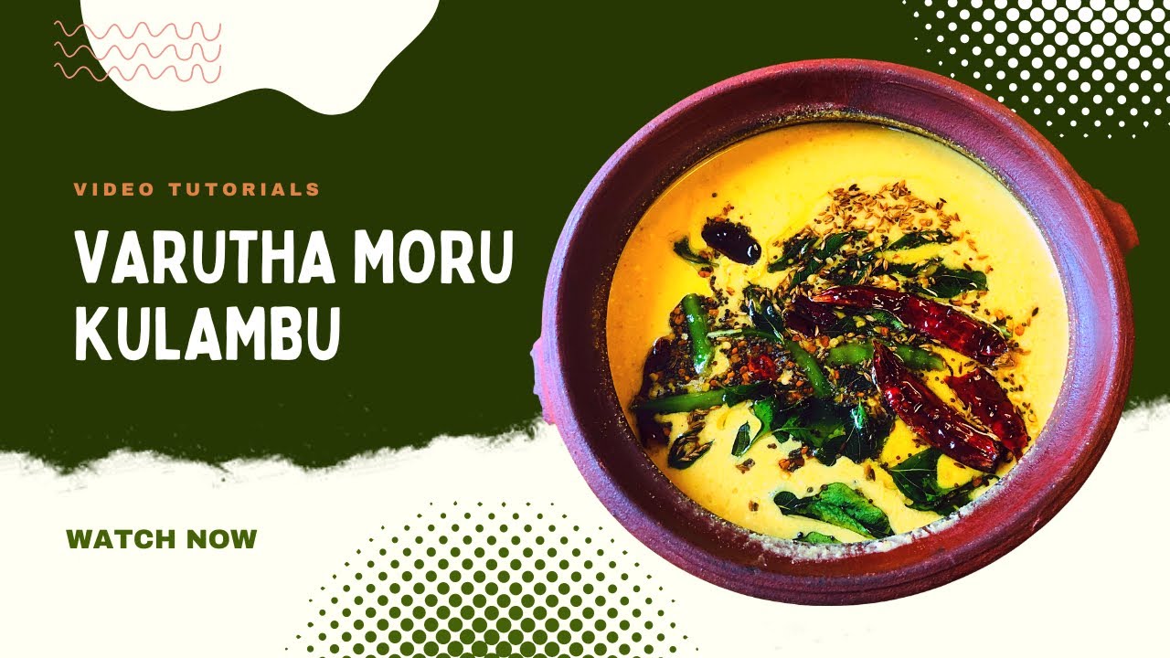 Varutha Moru Kulambu // Moru curry Tamilnadu style - YouTube