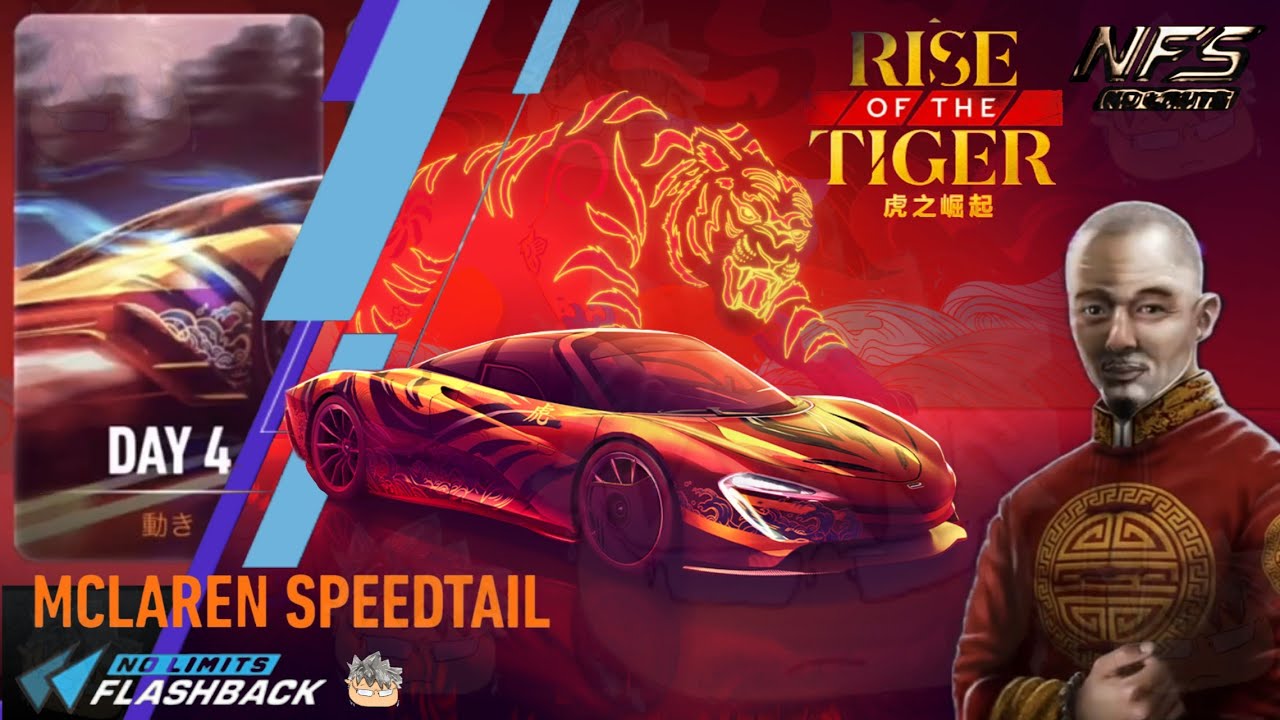 Rise of the Tiger Day 4 MOVEMENT | 2020 Mclaren Speedtail | NFS No ...