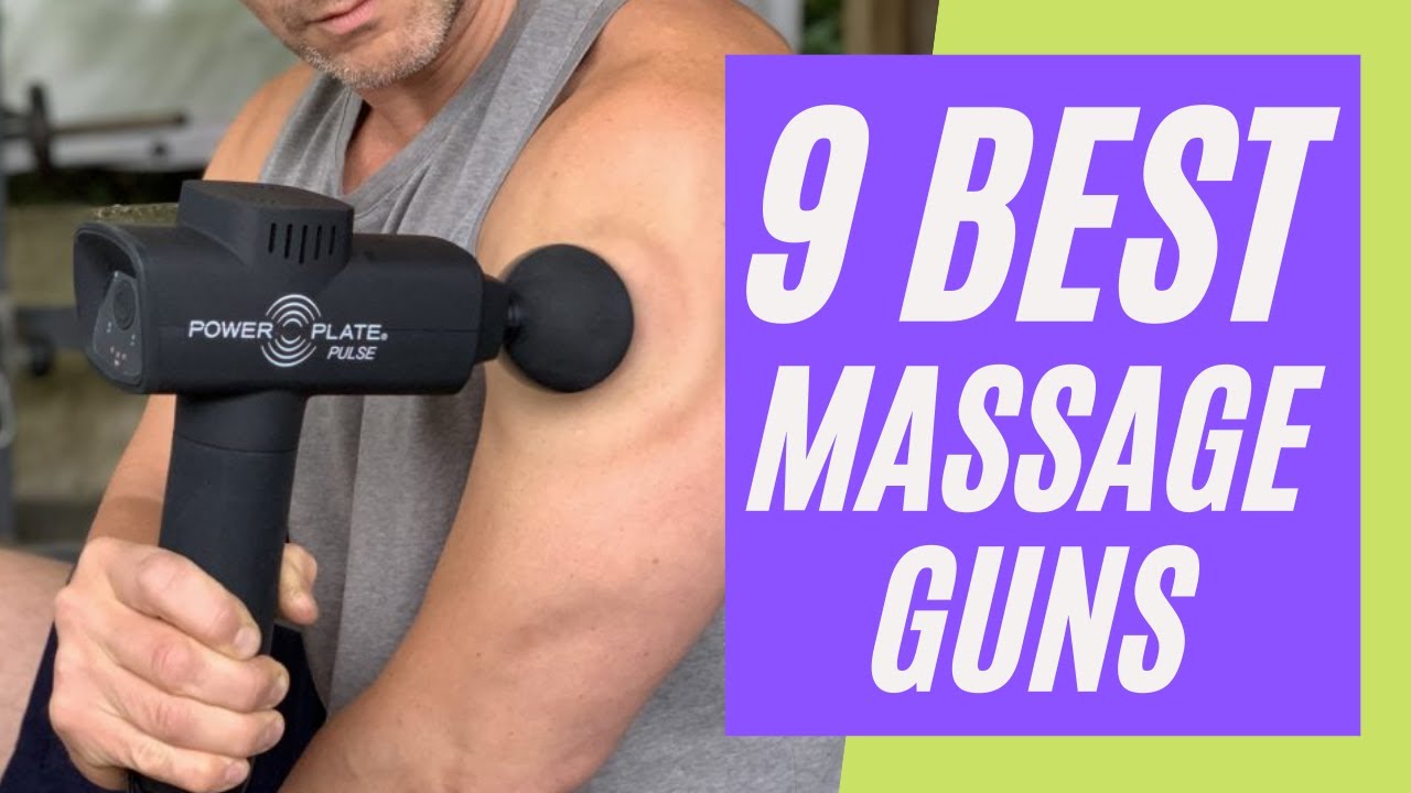 Top 9 Best Massage Guns: Buyer's Guide 2021 - YouTube