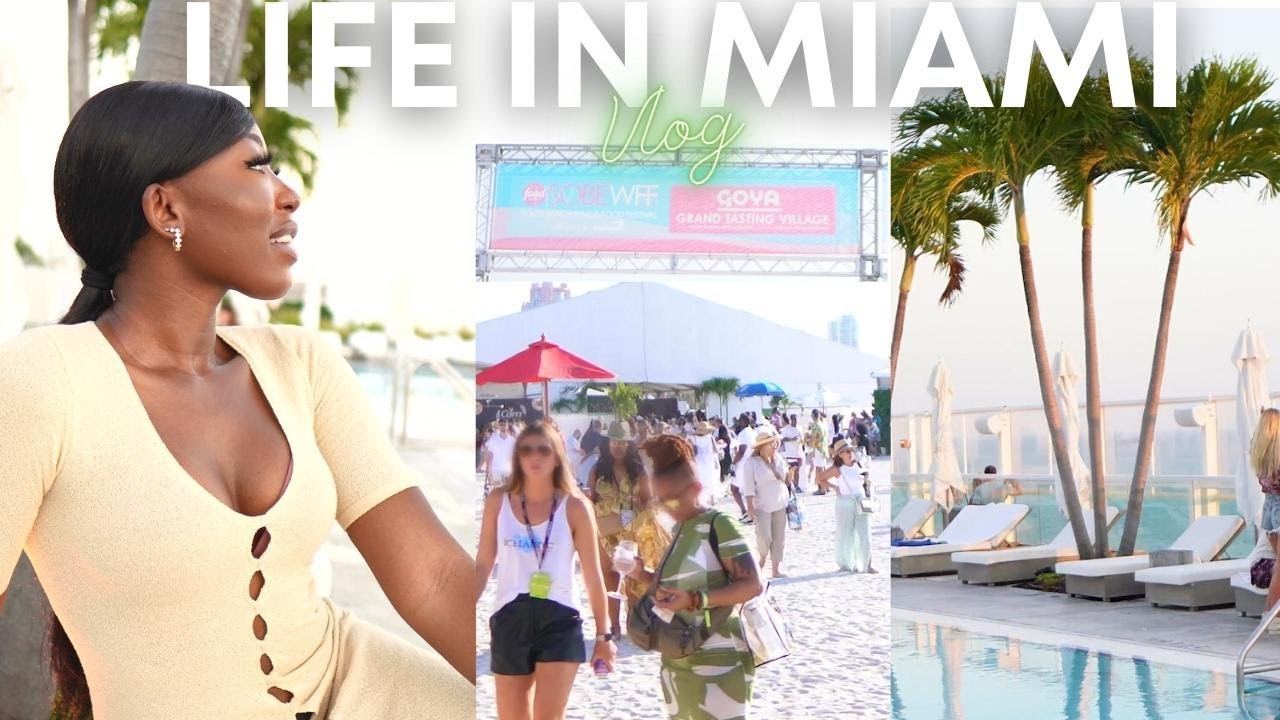 LIFE IN MIAMI VLOG | SOBE Wine & Food Festival, Solo Date, Watr at the ...