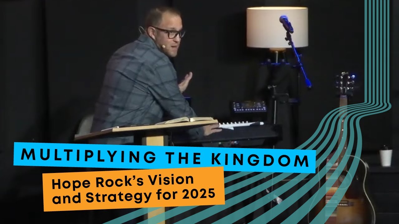 Vision 2025 - Multiplying the Kingdom - YouTube
