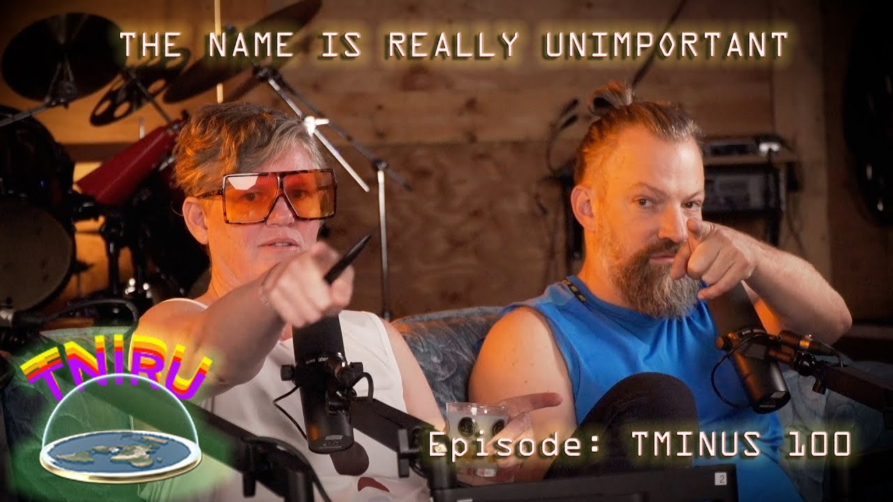 The Name Is Really Unimportant - Episode: T MINUS100 - YouTube