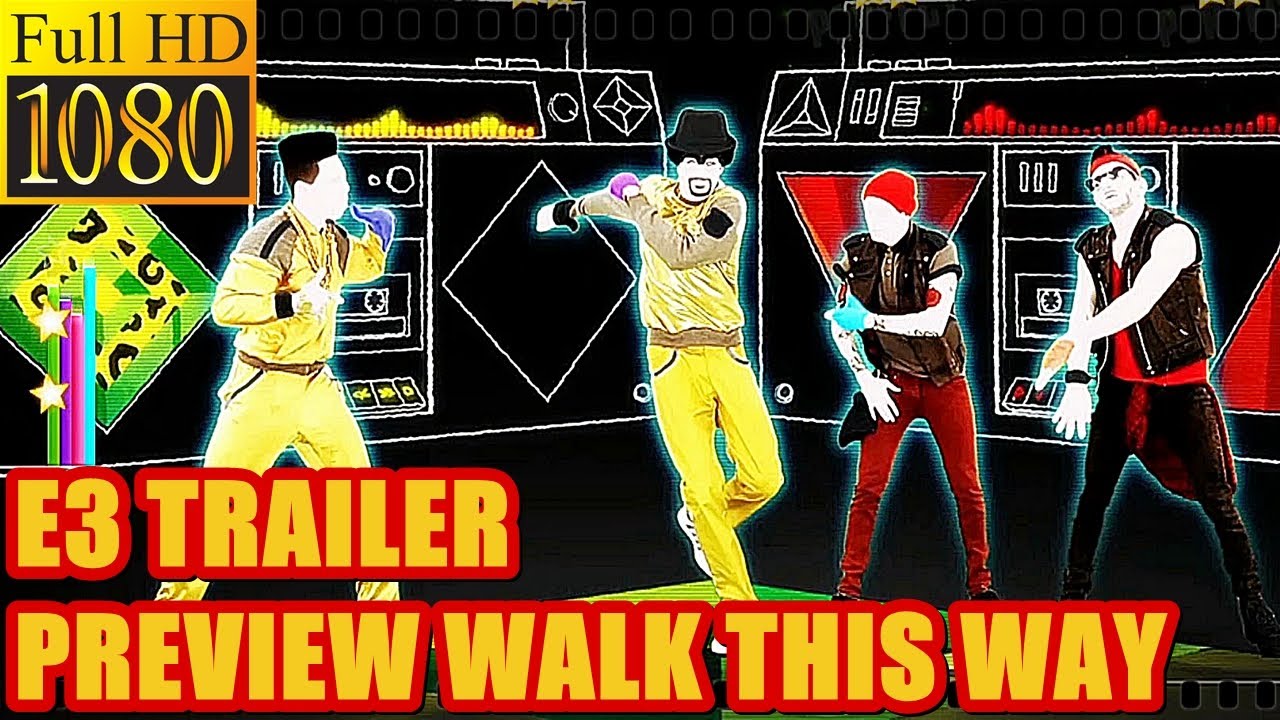 JUST DANCE 2015 | PREVIEW WALK THIS WAY E3 Trailer [HD] - YouTube