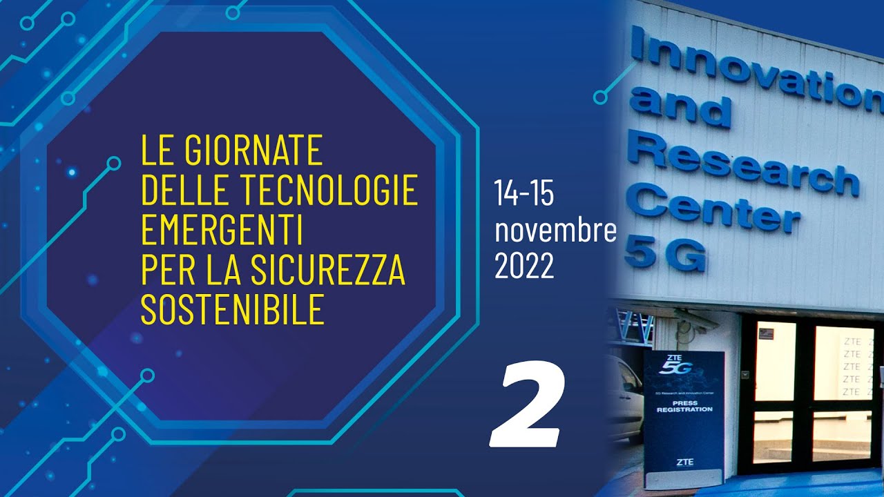 Le giornate delle tecnologie emergenti per la sicurezza sostenibile ...