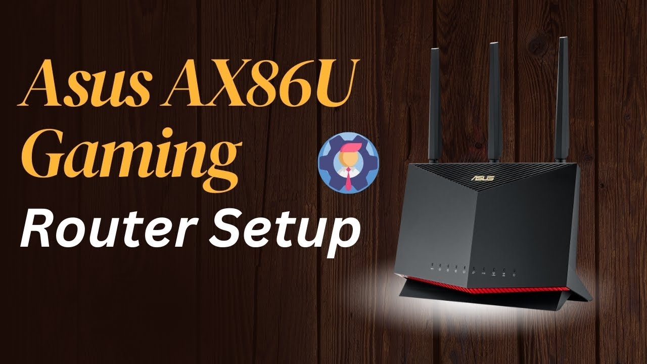 Asus AX86U Gaming Router Setup - YouTube