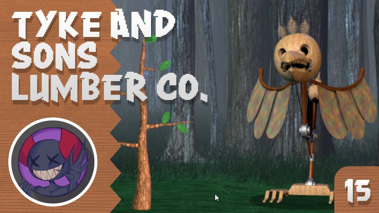 Tyke & Sons Lumber Co. | Part 15 - YouTube