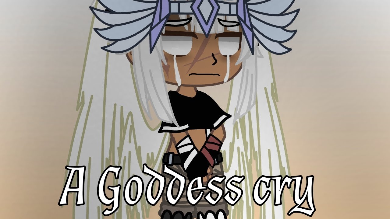 A Goddess cry TW "read dec." - YouTube