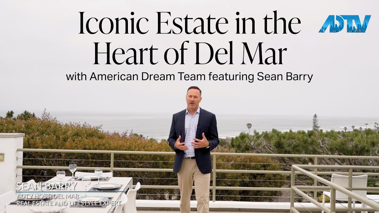Iconic Estate in the Heart of Del Mar | American Dream TV Segment with ...