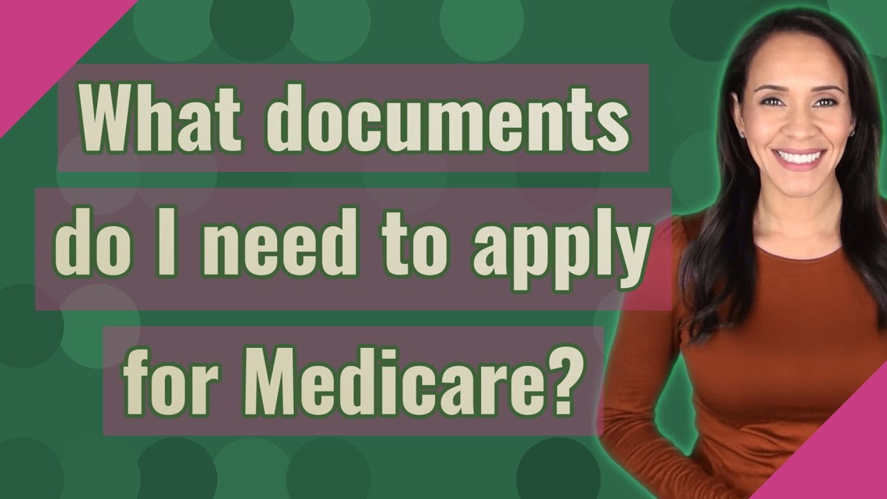 What Documents Do I Need To Apply For Medicare YouTube what-documents-do-i-need-to-apply-for-medicare-youtube