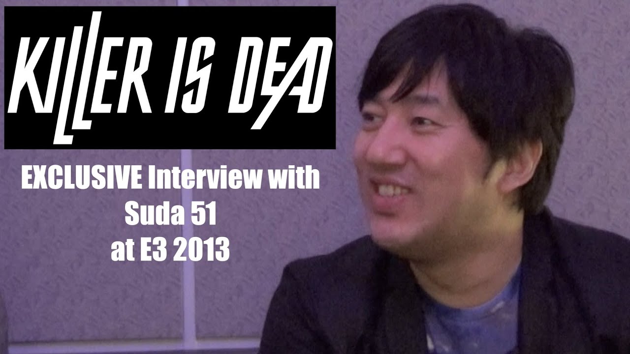 EXCLUSIVE Suda 51 Killer is Dead Interview at E3 2013 - YouTube