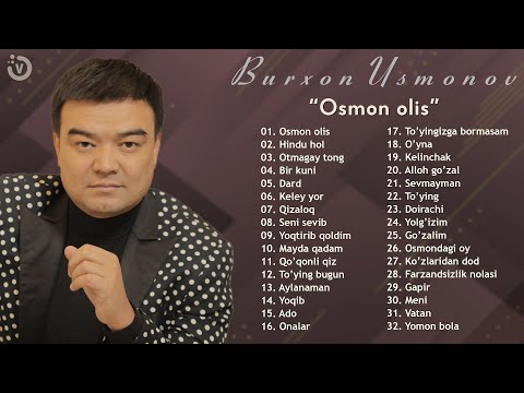 Burxon Usmonov - Osmon olis nomli albom dasturi 2025