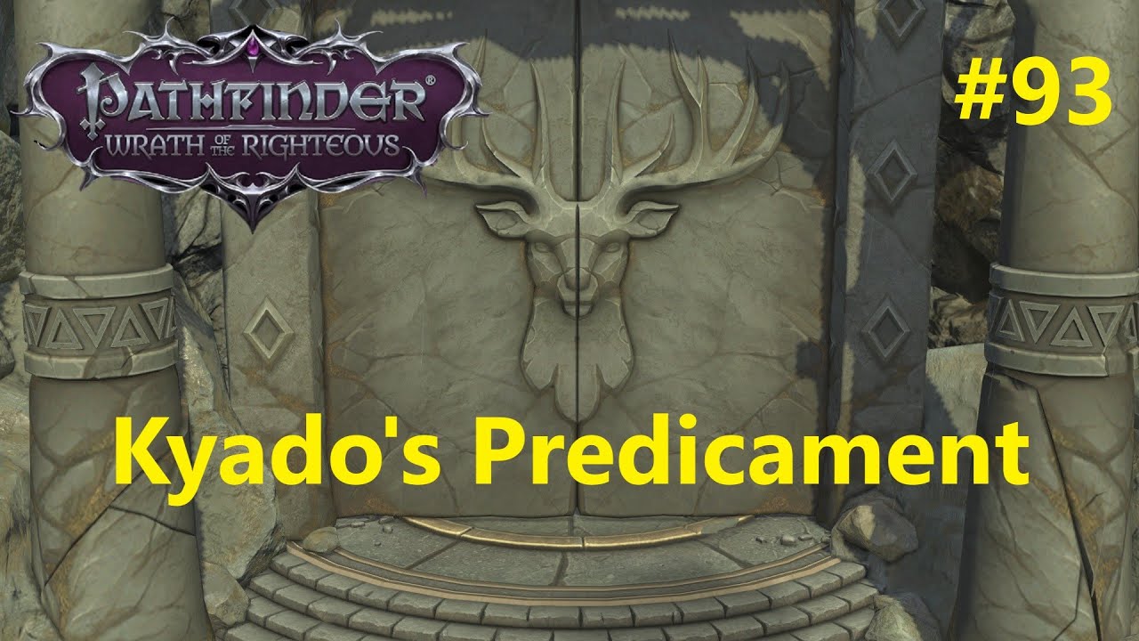 #93 Temple of the Good Hunt - Kyado's Predicament | Pathfinder: Wrath ...