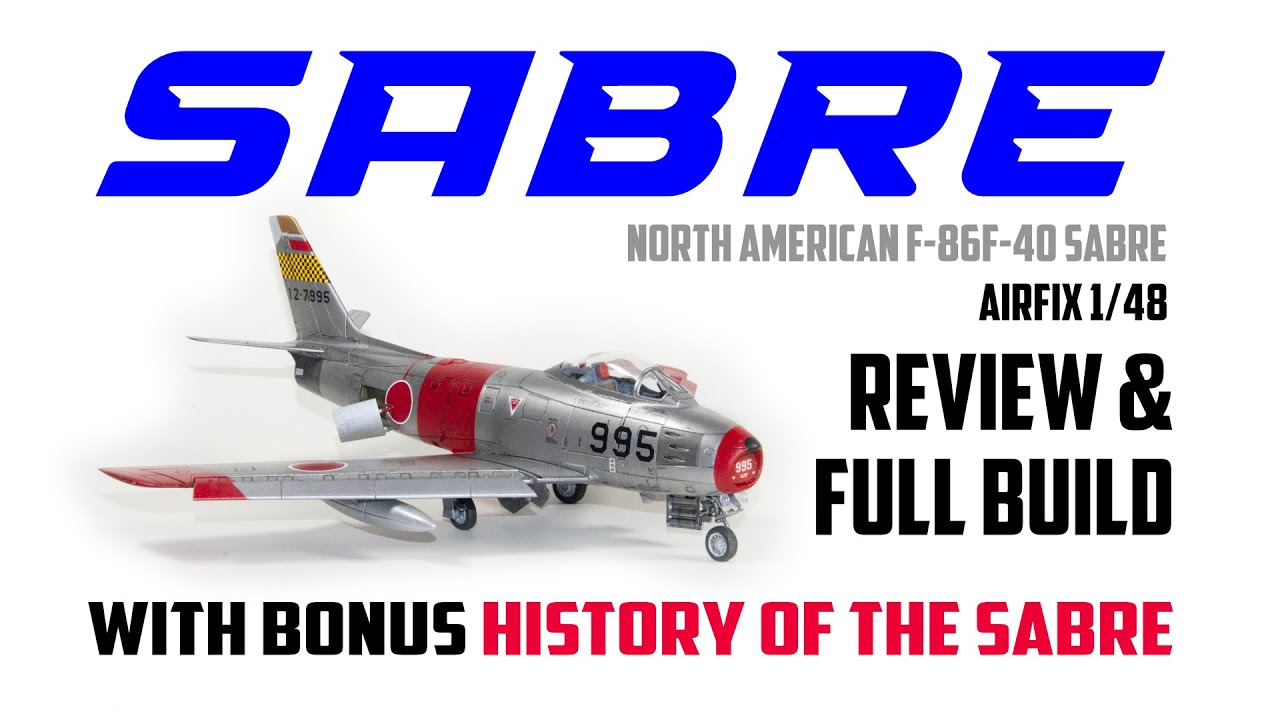 Airfix 2022 NEW RELEASE North American F-86F-40 Sabre (1/48th) review ...