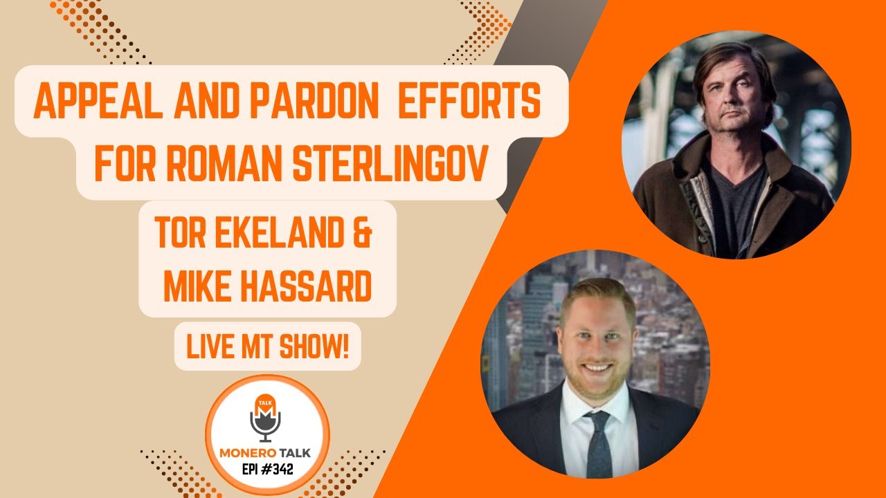 Appeal and Pardon Efforts for Roman Sterlingov with Mike Hassard & Tor ...