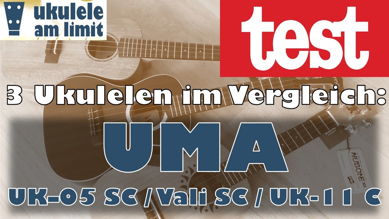 3 UMA Konzert-Ukulelen im Vergleich: UK-05 SC, UK-11 C, Vali SC ...