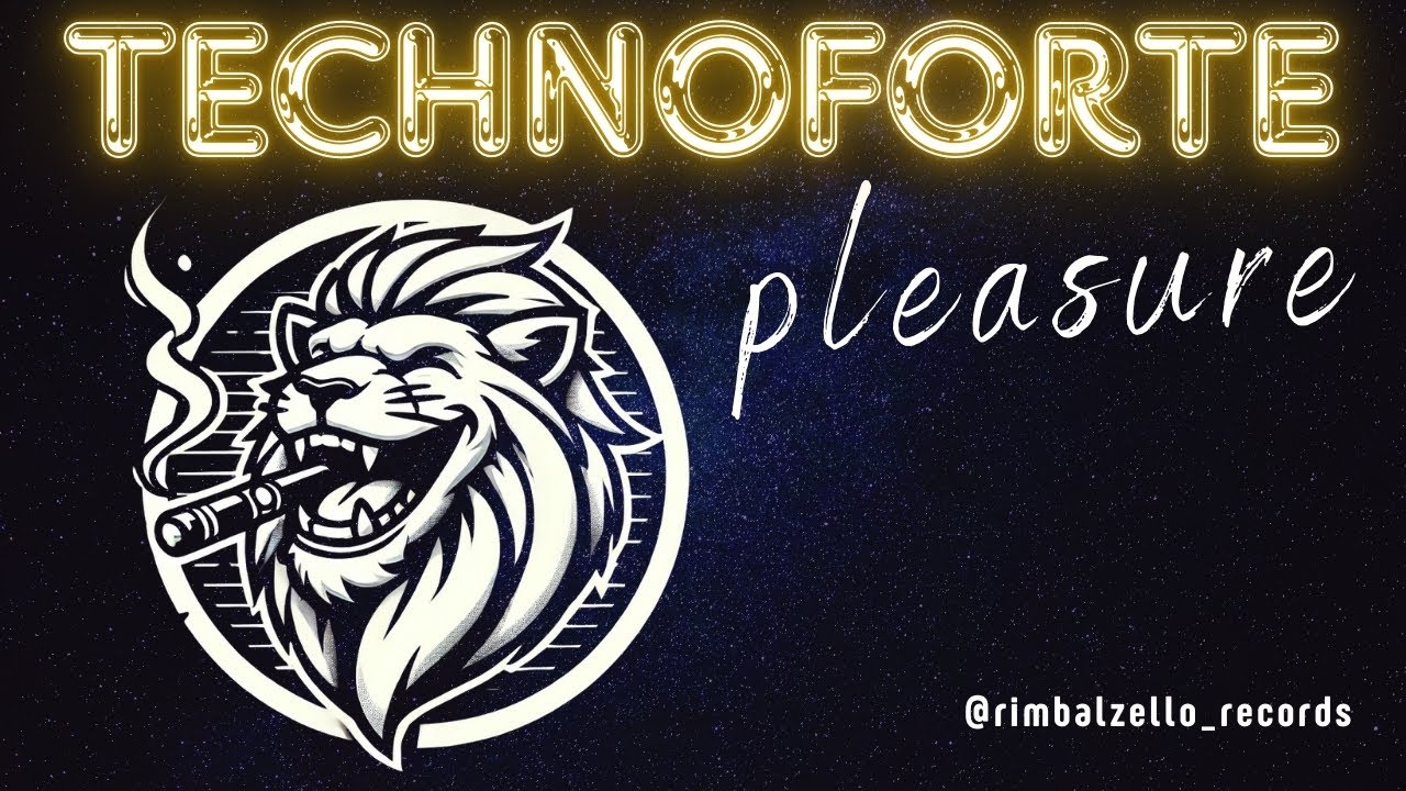 TECHNOFORTE "Pleasure" (Rimbalzello Records) - YouTube
