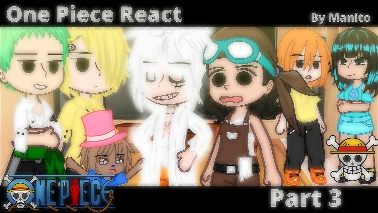 [ One Piece | React | Part 3/?? ] - YouTube