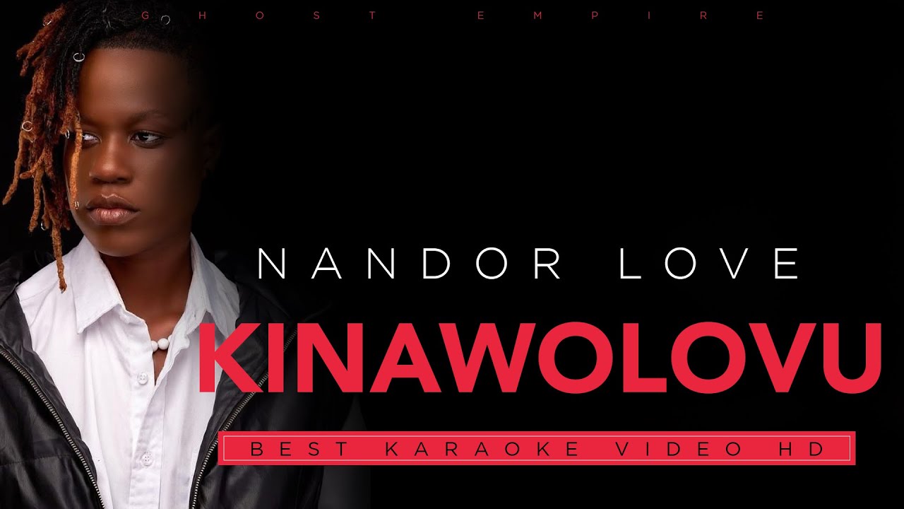 Nandor Love - Kinawolovu (Best Karaoke Video HD) - YouTube