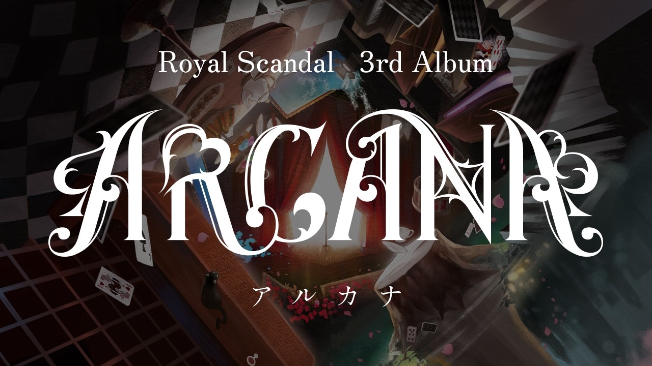 Royal Scandal 3rd Album「ARCANA」New Release【新アルバム発表会】 - YouTube